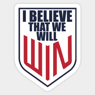 Kira Sticker With Usa Soccer I Believe That We Will Win Decorative ...