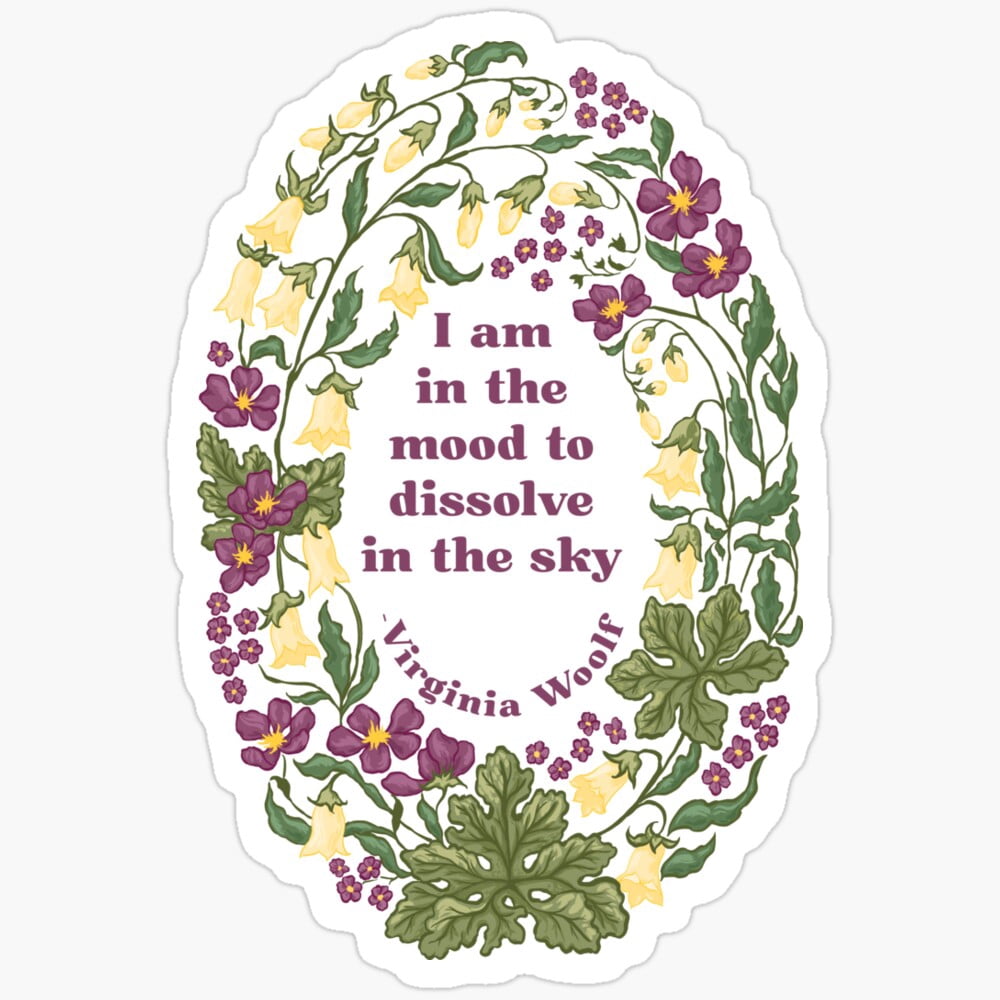 Kira Sticker - Virginia Woolf: I Am In The Mood To Dissolve In The Sky ...