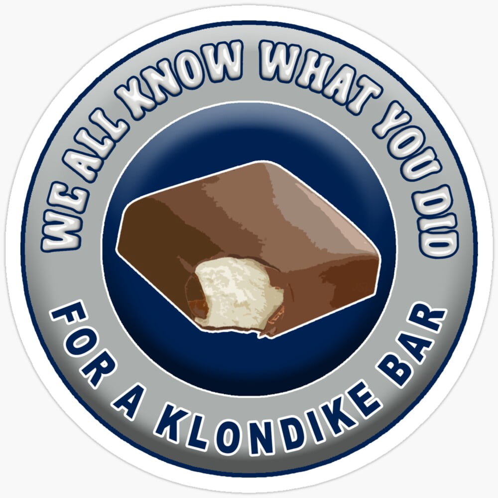 Kira Sticker - We Know What You Did For A Klondike Bar Gift For You ...