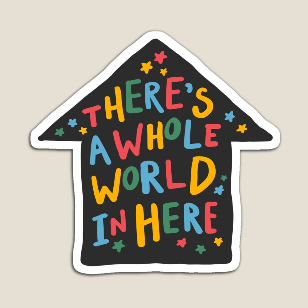 Kira Sticker With There'S A Whole World In Here Sticker Decorative ...