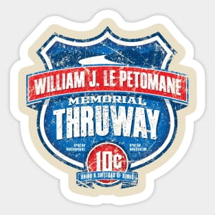 Kira Sticker With William J Lepetomane Memorial Thruway Decorative ...