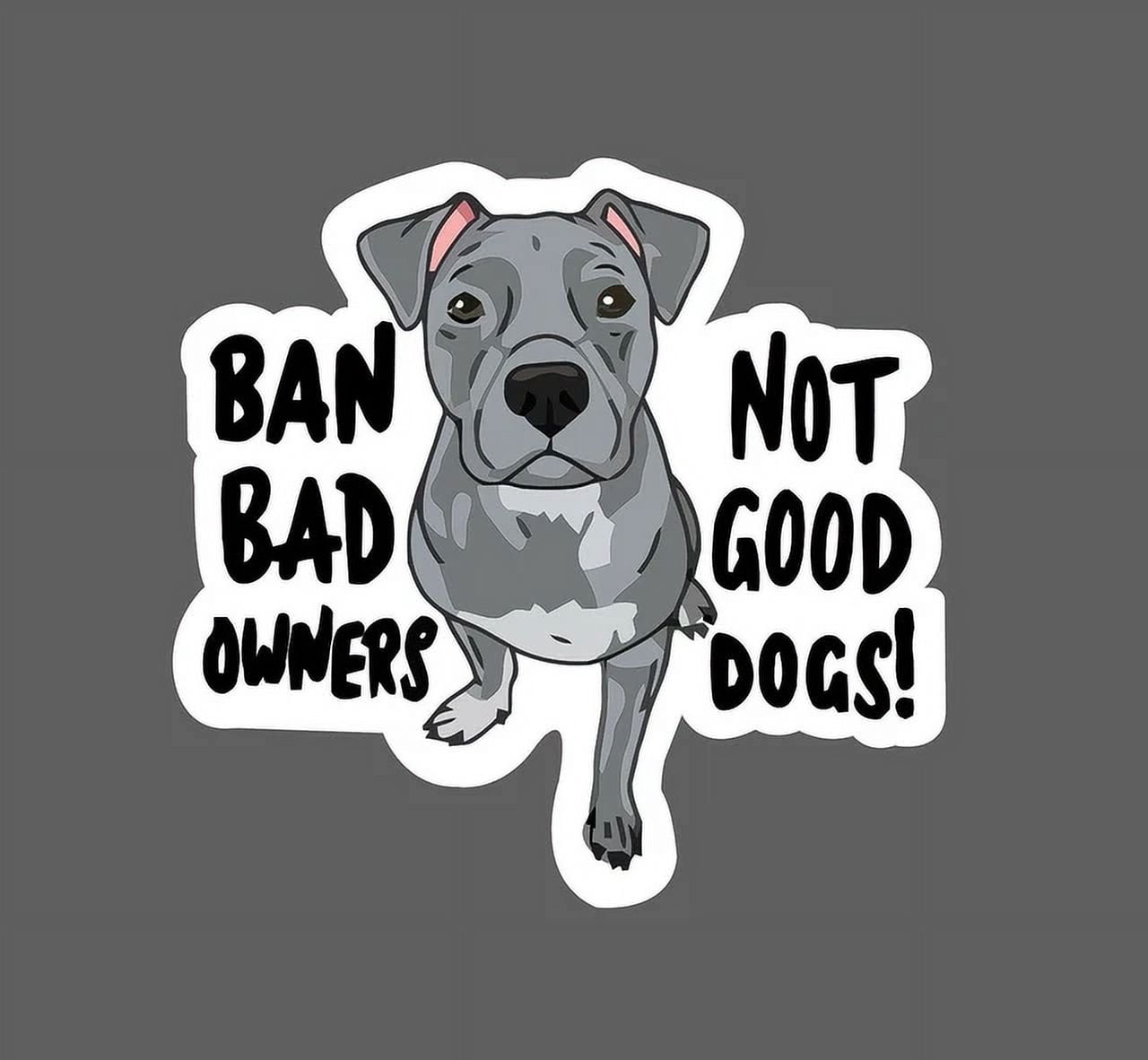 Kira Sticker With Ban Bad Owners Not Good Dogs Decorative Laptop, Phone ...
