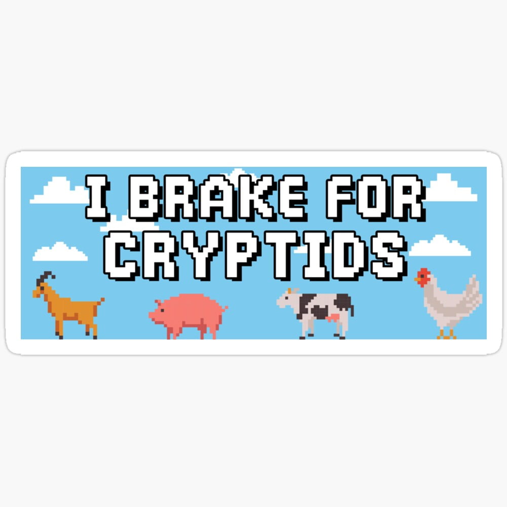 Kira Sticker With I Brake For Cryptids Cryptid Decorative Laptop, Phone ...