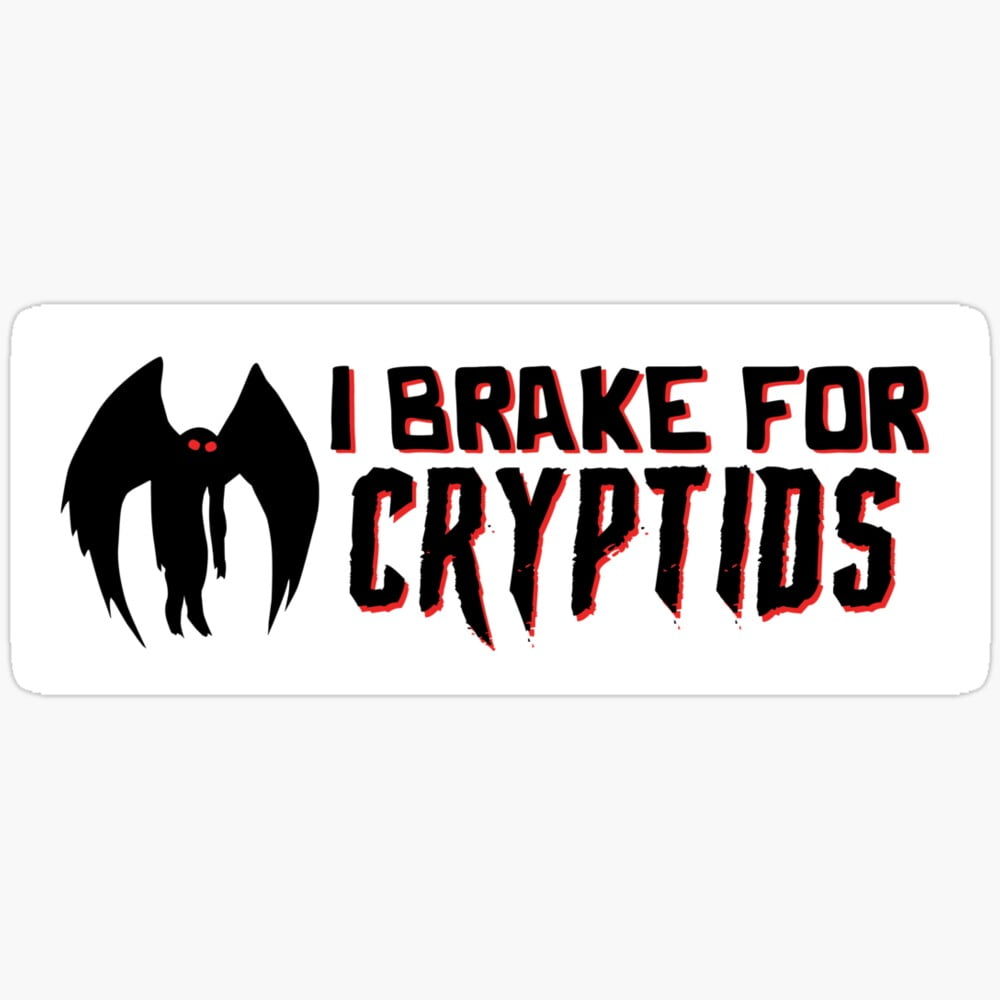 Kira Sticker With I Brake For Cryptids Mothman Decorative Laptop, Phone ...