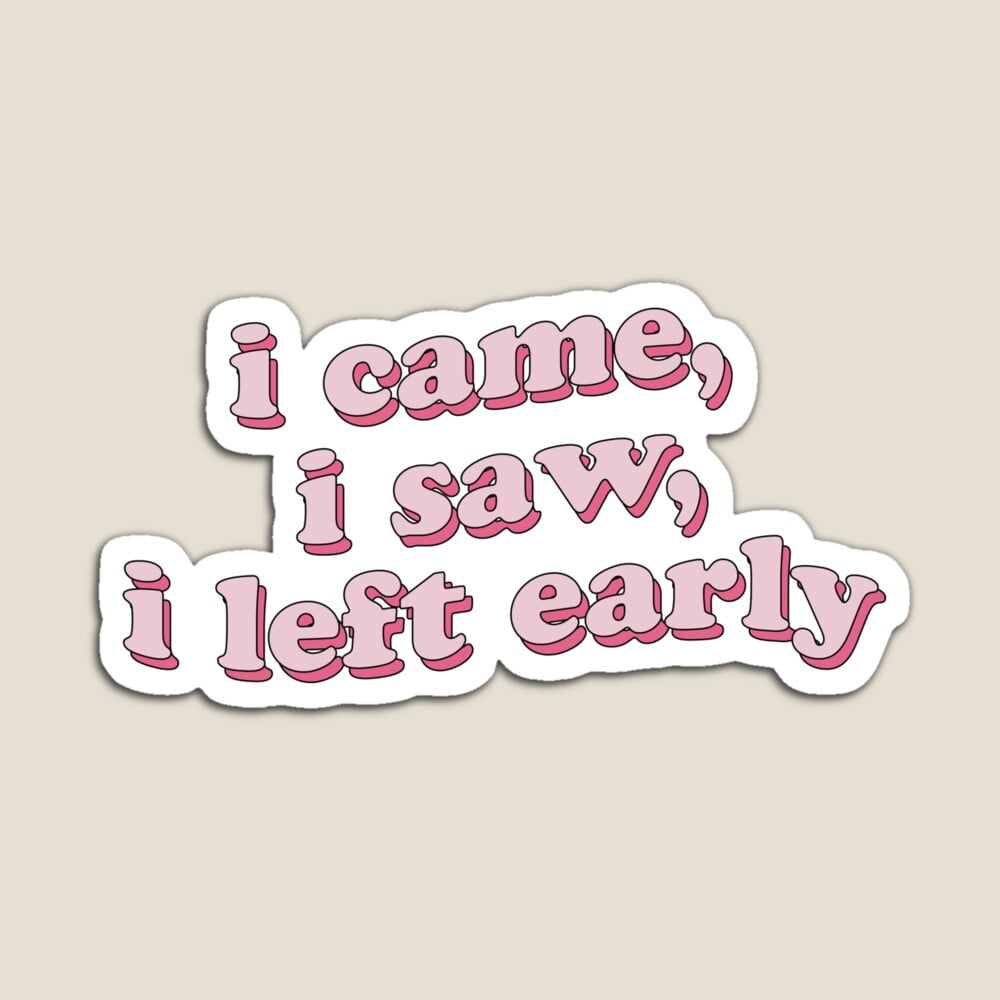 Kira Sticker With I Came, I Saw, I Left Early Sticker Decorative Laptop ...