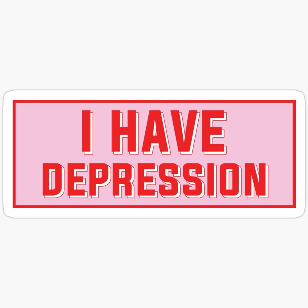 Kira Sticker With I Have Depression Cute Bumper Decorative Laptop ...