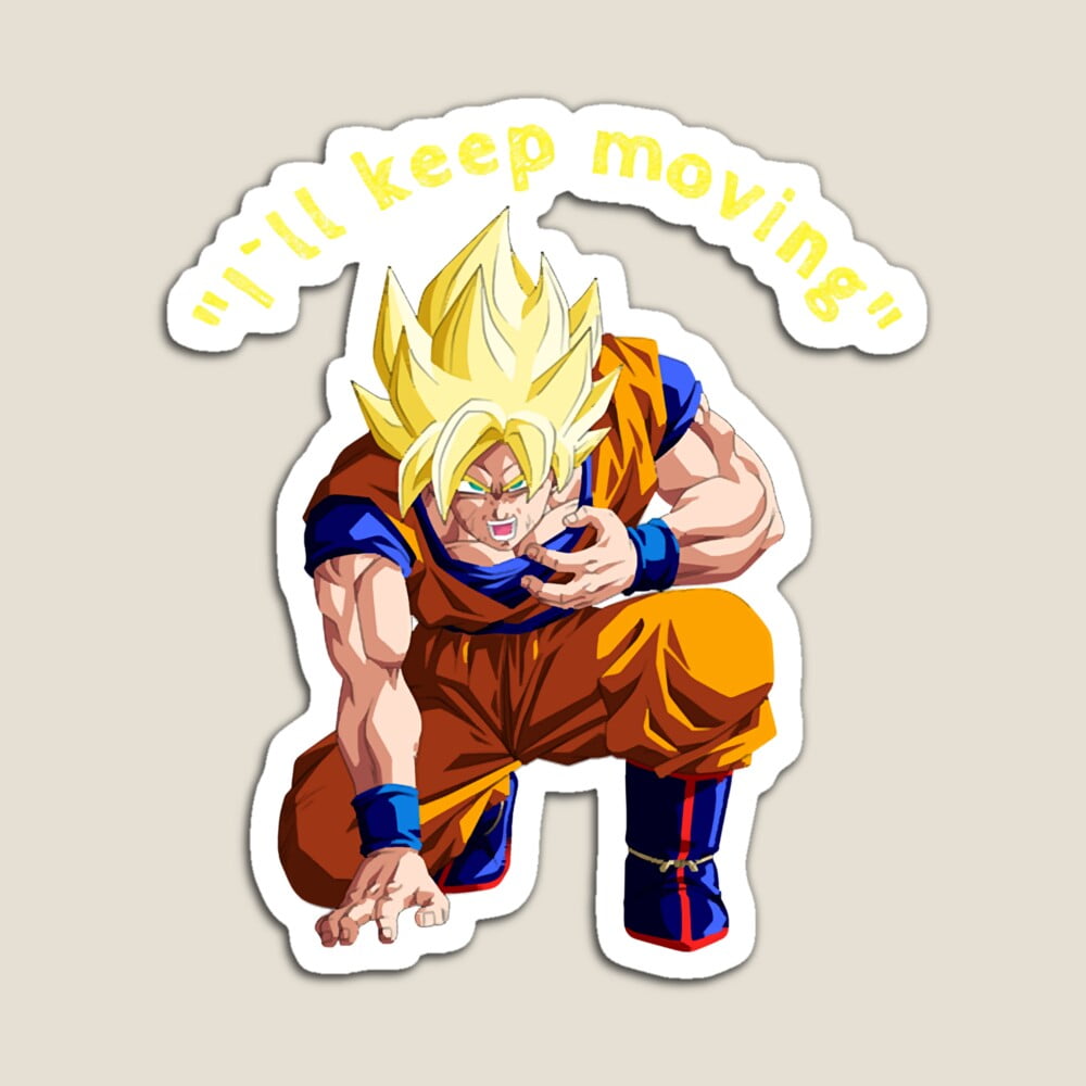 Kira Sticker With I Ll Keep Moving Goku Dragon Ball Z Decorative Laptop ...