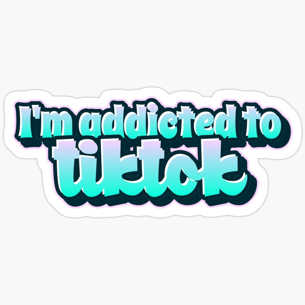 Kira Sticker With I'M Addicted To Tiktok Pink Decorative Laptop, Phone ...
