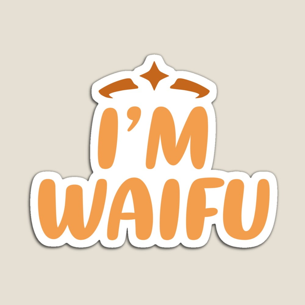 Kira Sticker With I'M Waifu (Orange) Decorative Laptop, Phone Stickers ...