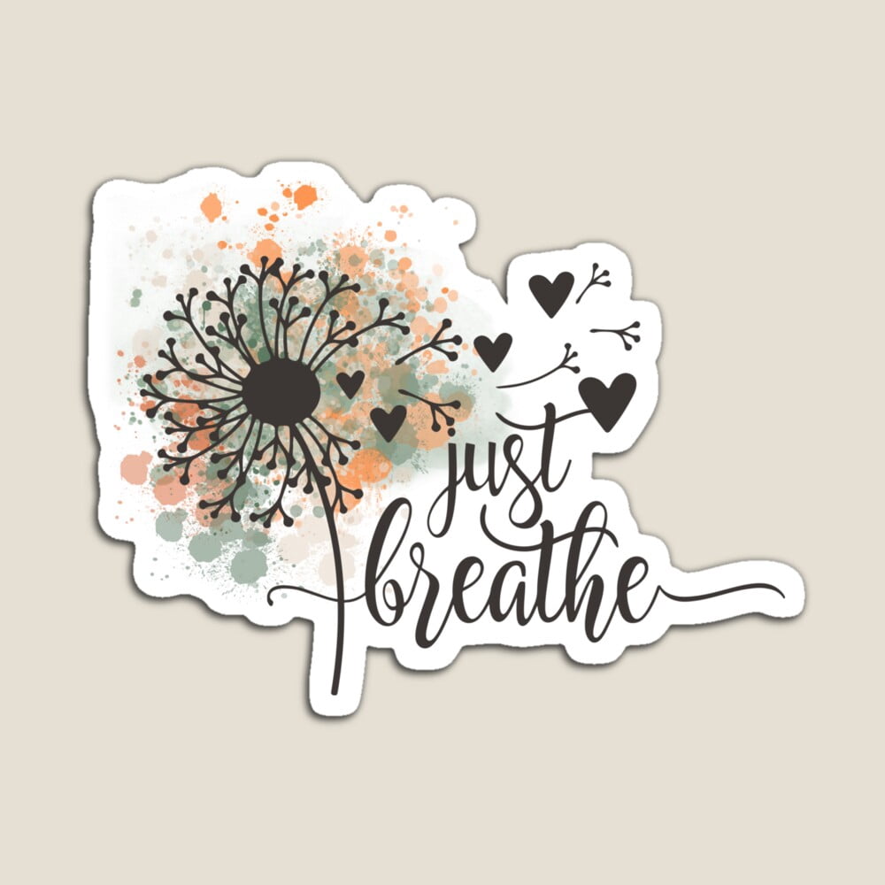 Kira Sticker With Just Breathe Dandelion Sticker Decorative Laptop ...