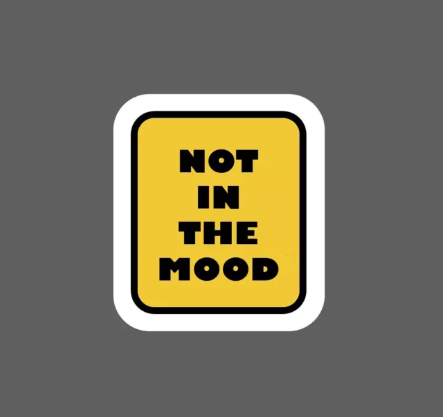 Kira Sticker With Not In The Mood Warning Decorative Laptop, Phone ...
