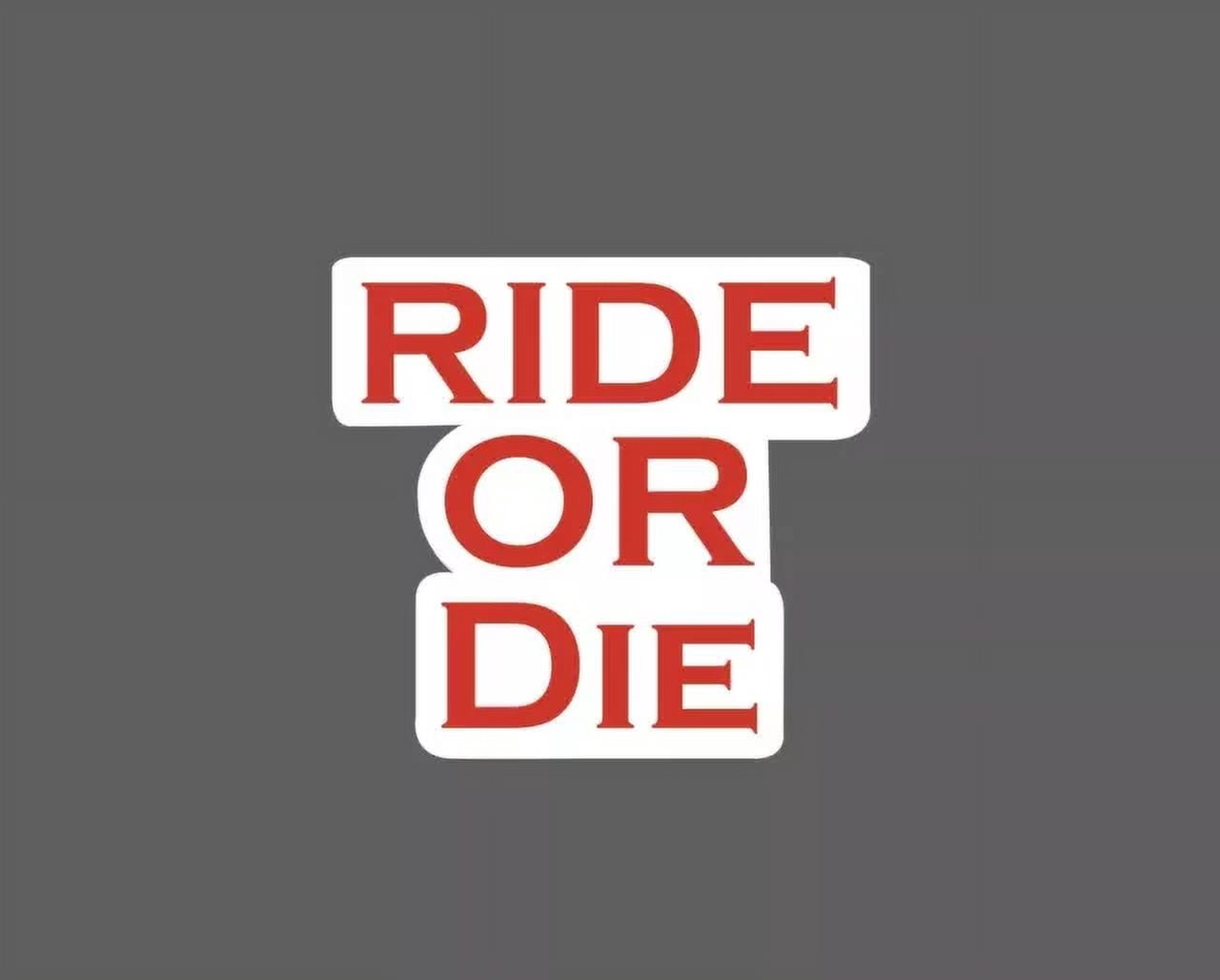 Kira Sticker With Ride Or Die Moto Decorative Laptop, Phone Stickers ...