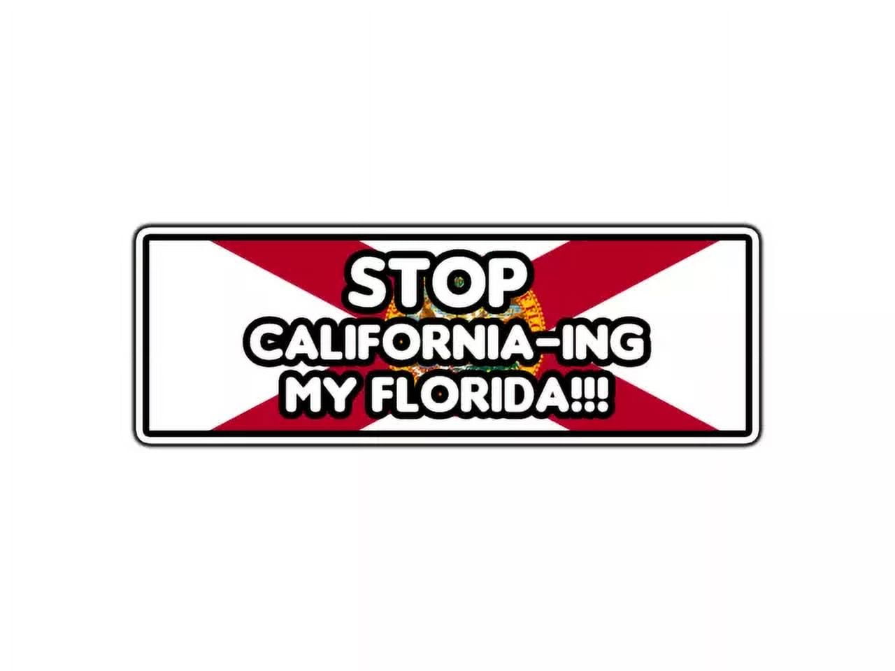 Kira Sticker With Stop California-Ing My Florida Car Decorative Laptop ...