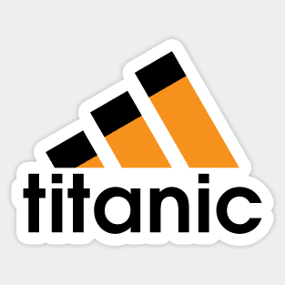 Kira Sticker With Titanic Sinking Too Soon Logo Decorative Laptop ...