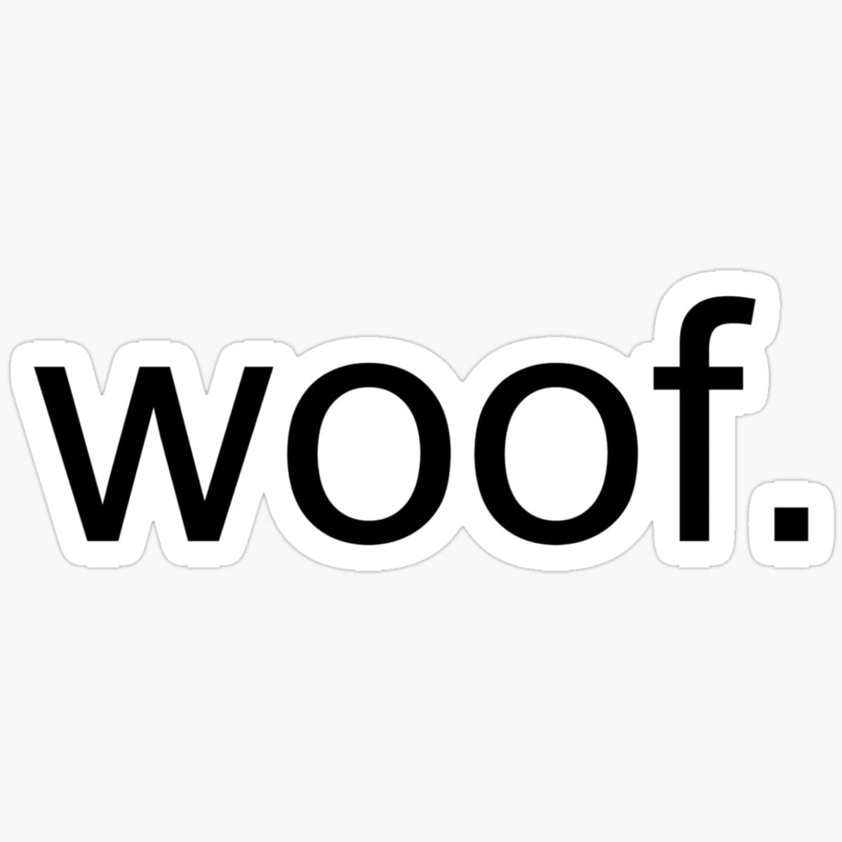 Kira Sticker - Woof Sticker, Funny Waterproof Decal For Pet Lovers ...