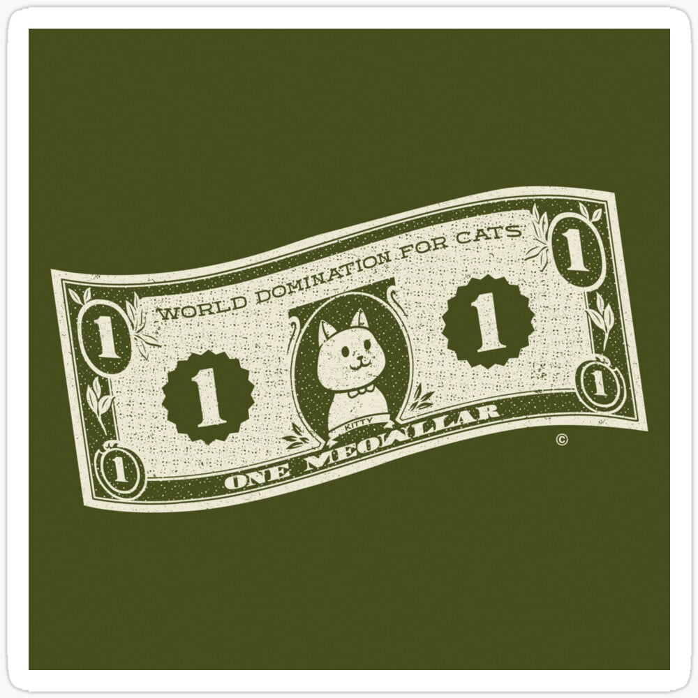 Kira Sticker - World Domination For Cats Cash Dollar Bill Sticker ...