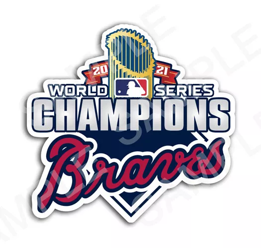 Kira Sticker With World Series Champions 2021 Atlanta Braves Baseball ...