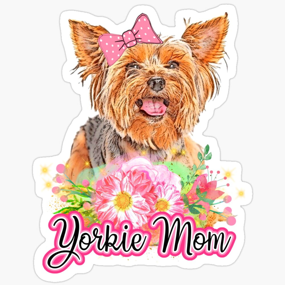 Kira Sticker - Yorkie Mom Cute Yorkshire Terrier Dog Owner Lover Gift ...