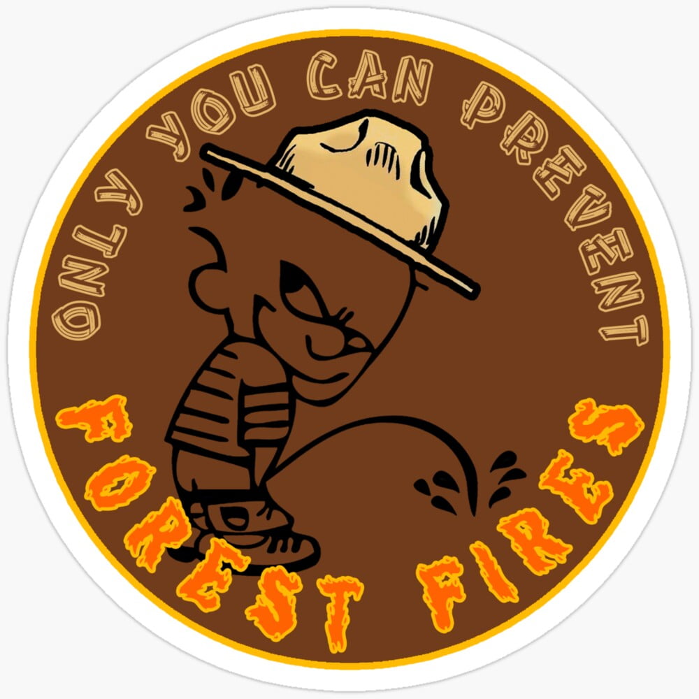 Kira Sticker - Only You Can Prevent Forest Fires Calvin Pee Gift For ...