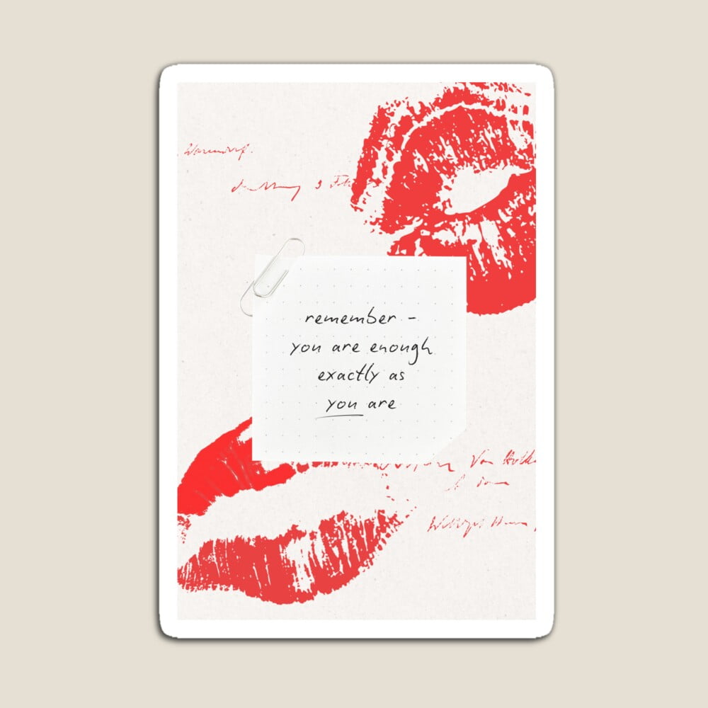 Kira Sticker With You Are Enough Exactly As You Are - Self Love, Self ...