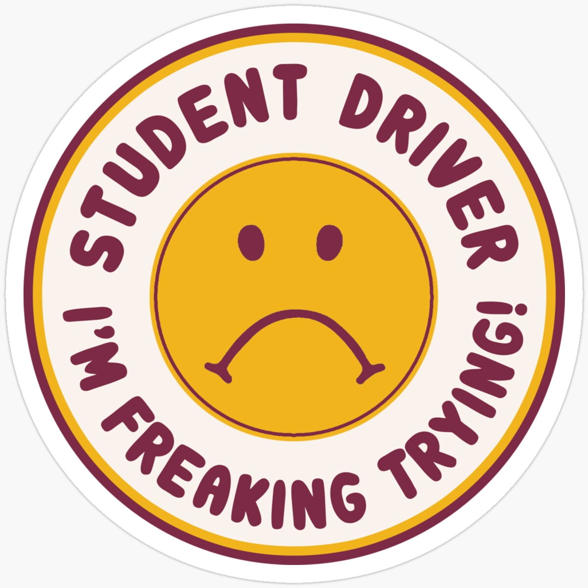 Kira Student Driver I'm Freaking Trying! Student Driver Funny Bumper ...