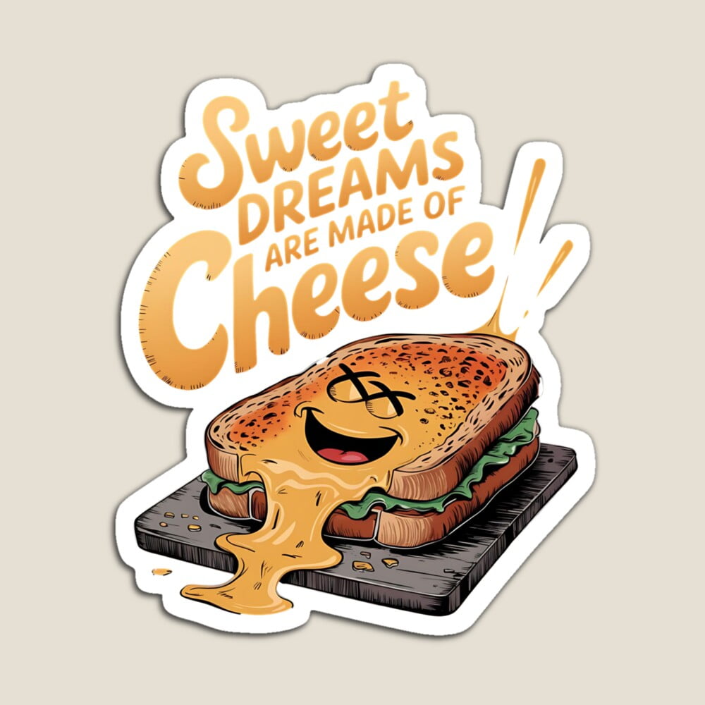Kira - Sweet Dreams Are Made Of Cheese - Cheese Touch - Big Cheese ...