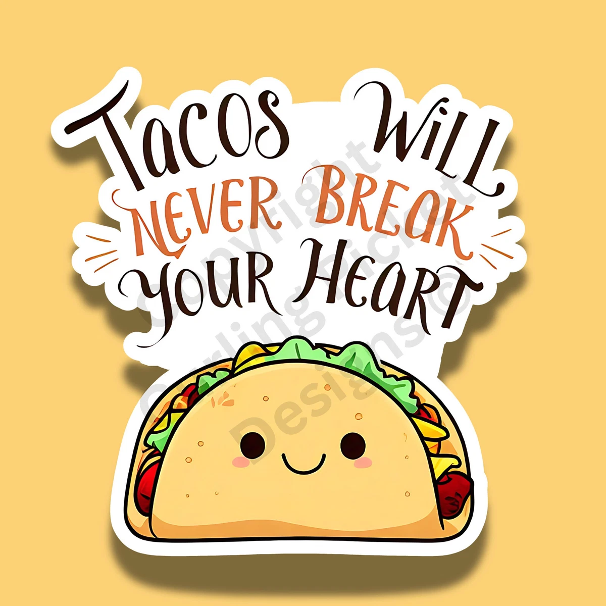 Kira Tacos Will Never Break Your Heart Funny Laptop Tumbler Vinyl ...