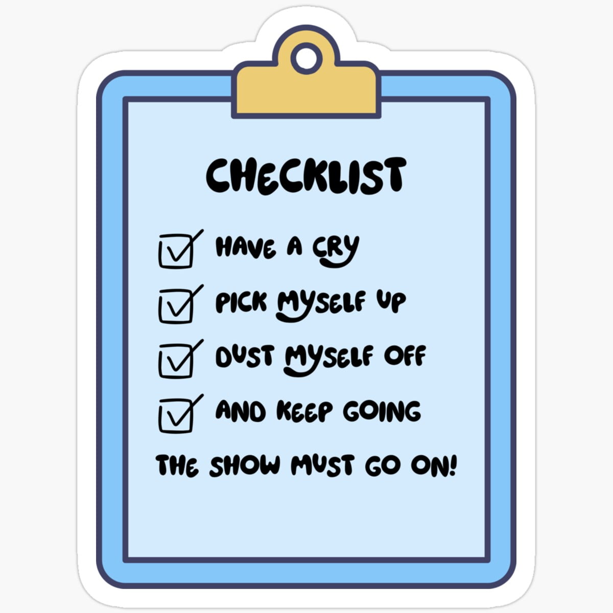 Kira The show must go on checklist Sticker Waterproof Sticker for Water ...