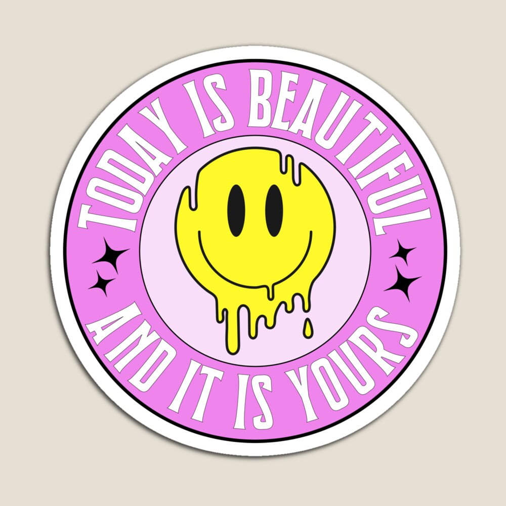 Kira - Today Is Beautiful And It Is Yours Cute Quote Motivational ...