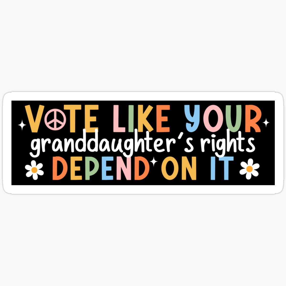 Kira Vote Like Your Granddaughter's Rights Depend On It Cute Bumper ...