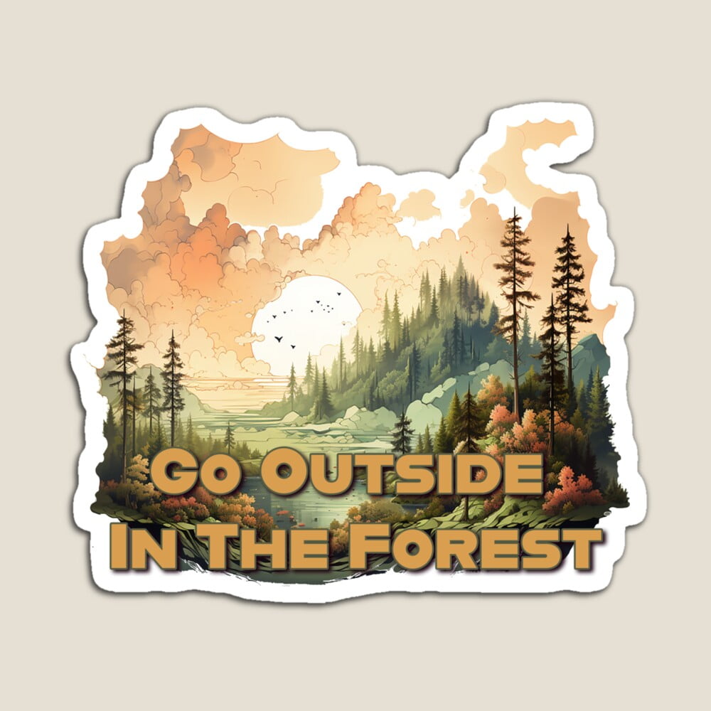 Kira - Wildernes - Go Outside In The Forrest - Adventure Hiking Sticker ...