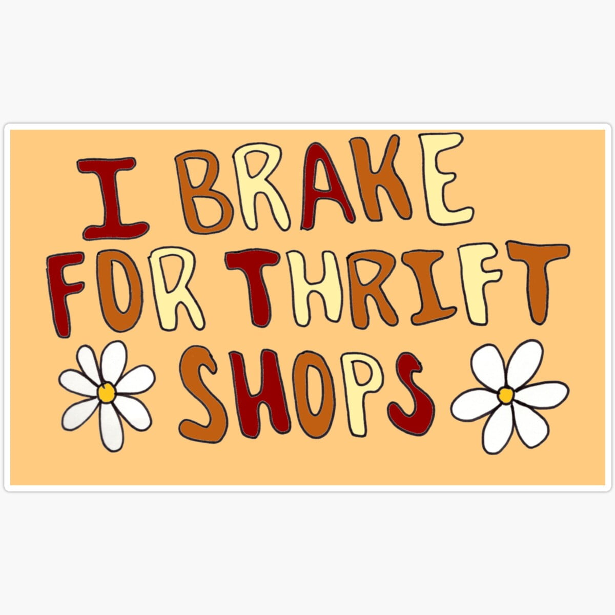 Kira i brake for thrift shops 2 Sticker Decorative Laptop, Phone ...