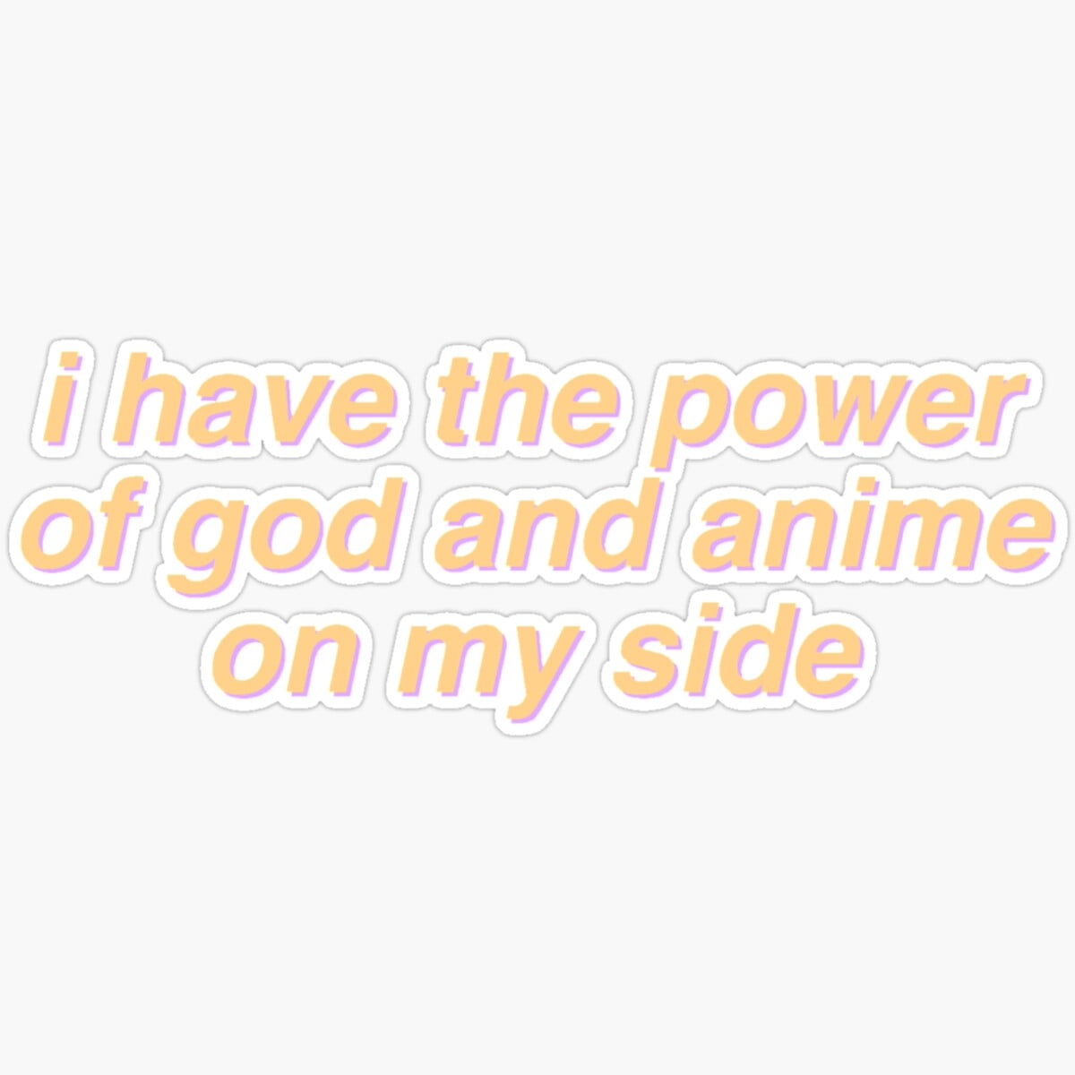 Kira i have the power of god and anime on my side Sticker Decorative ...