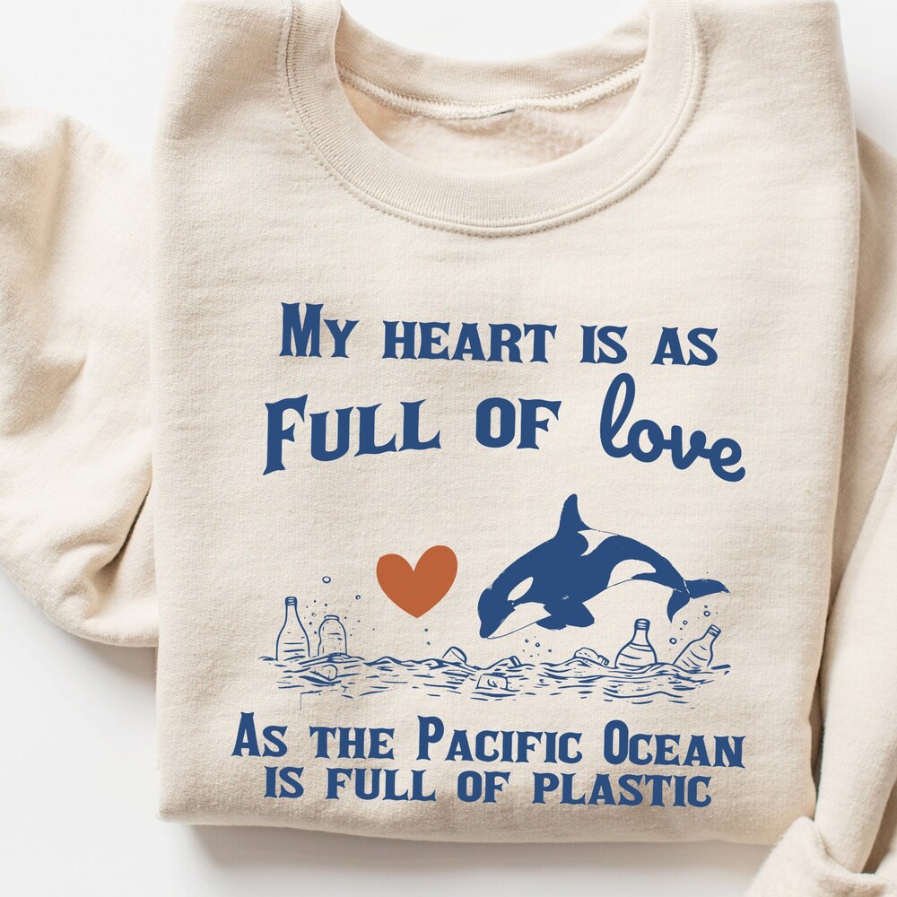 Kiraa Tee With Ocean Is Full Of Plastic Sweatshirt, Retro Environmental ...