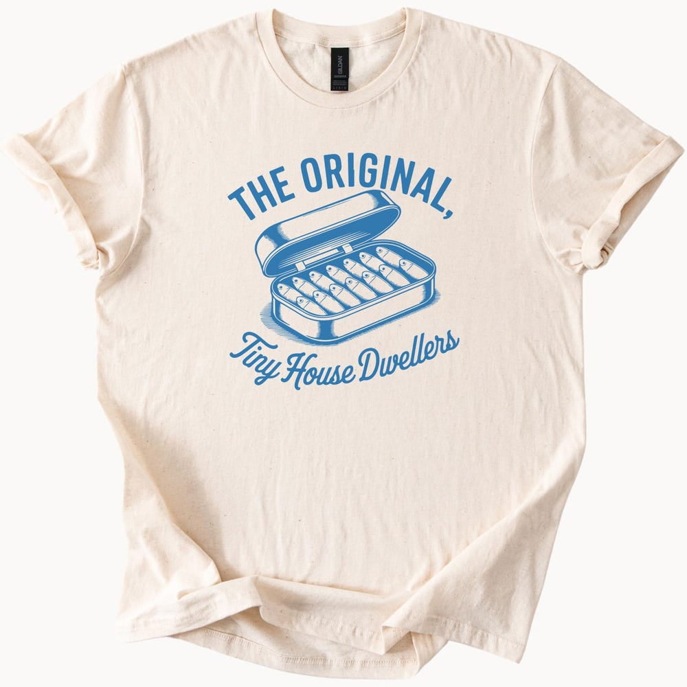 Kiraa Tee With Sardine Tin Graphic Tee Funny Tiny House Dwellers ...