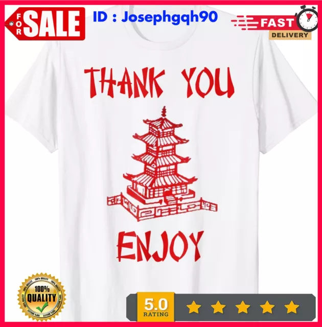 Kiraa Tee With Chinese Take Out Thank You Enjoy 64000 T-Shirt S-5Xl ...