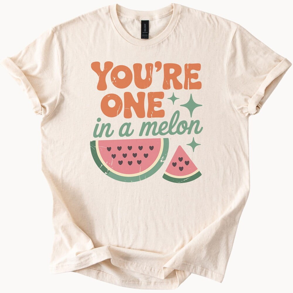 Kiraa Tee With Youre One In A Melon Graphic T Shirt Watermelon Fruit ...