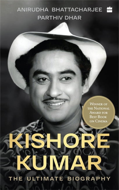 Kishore Kumar: The Ultimate Biography, (Paperback) - Walmart.com