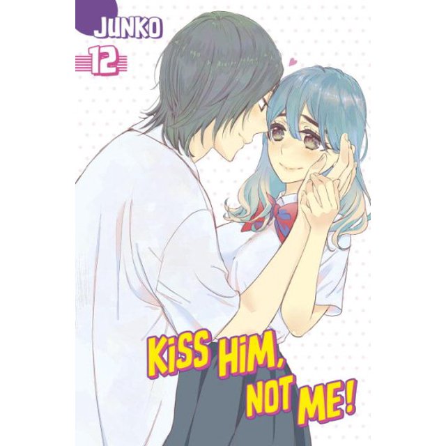 Kiss Him, Not Me: Kiss Him, Not Me 12 (Series #12) (Paperback ...