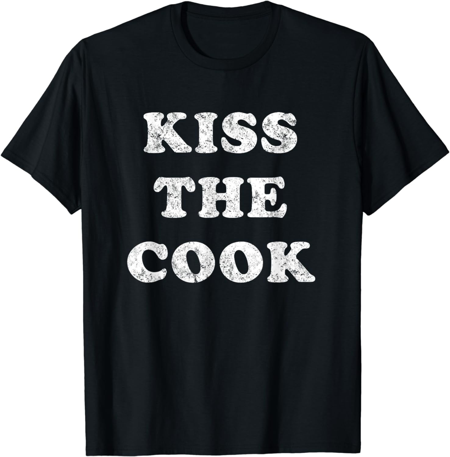 Kiss The Cook T-Shirt - Walmart.com