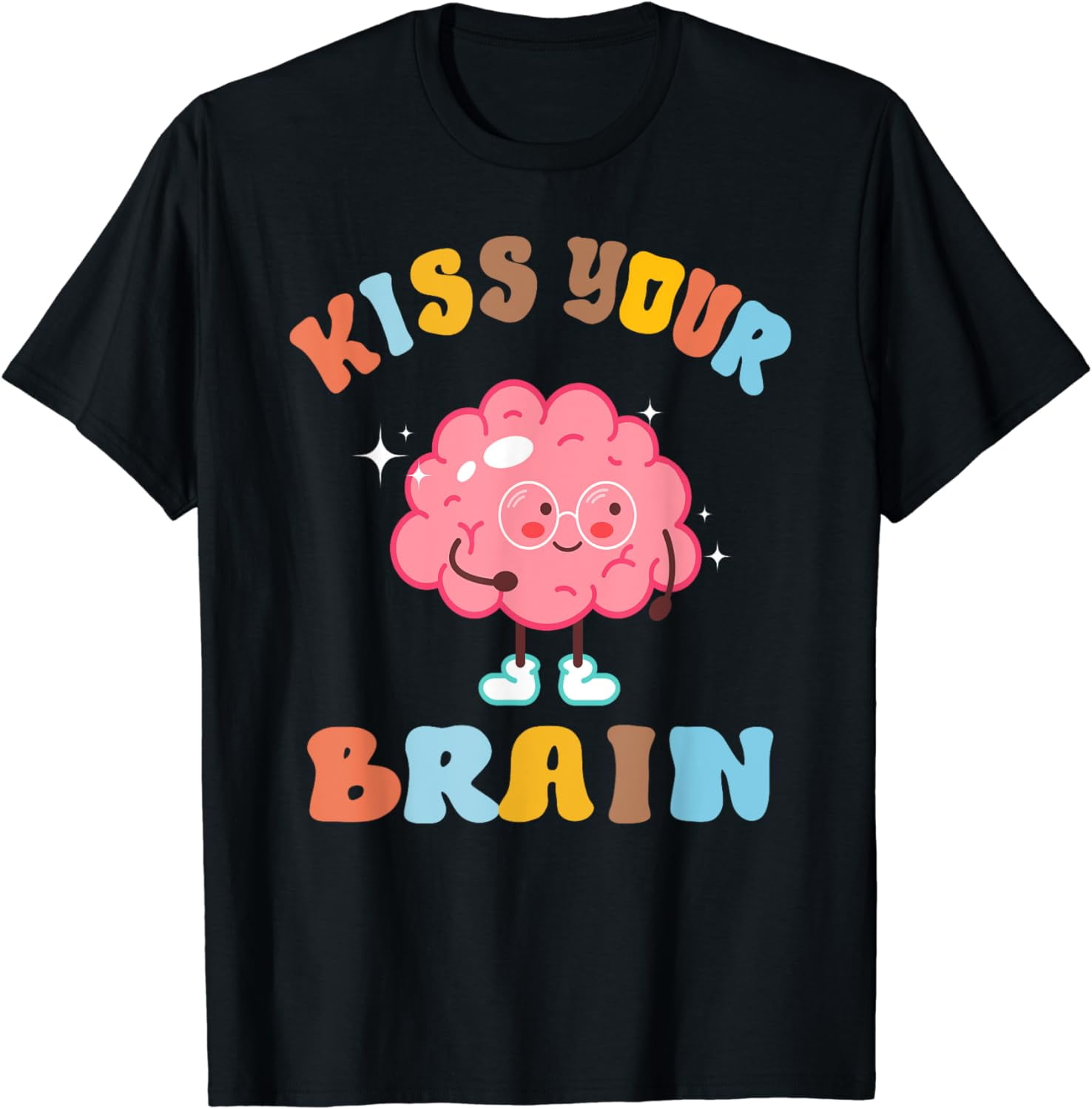Kiss Your Brain Sped Teacher Appreciation Back To School T-Shirt ...