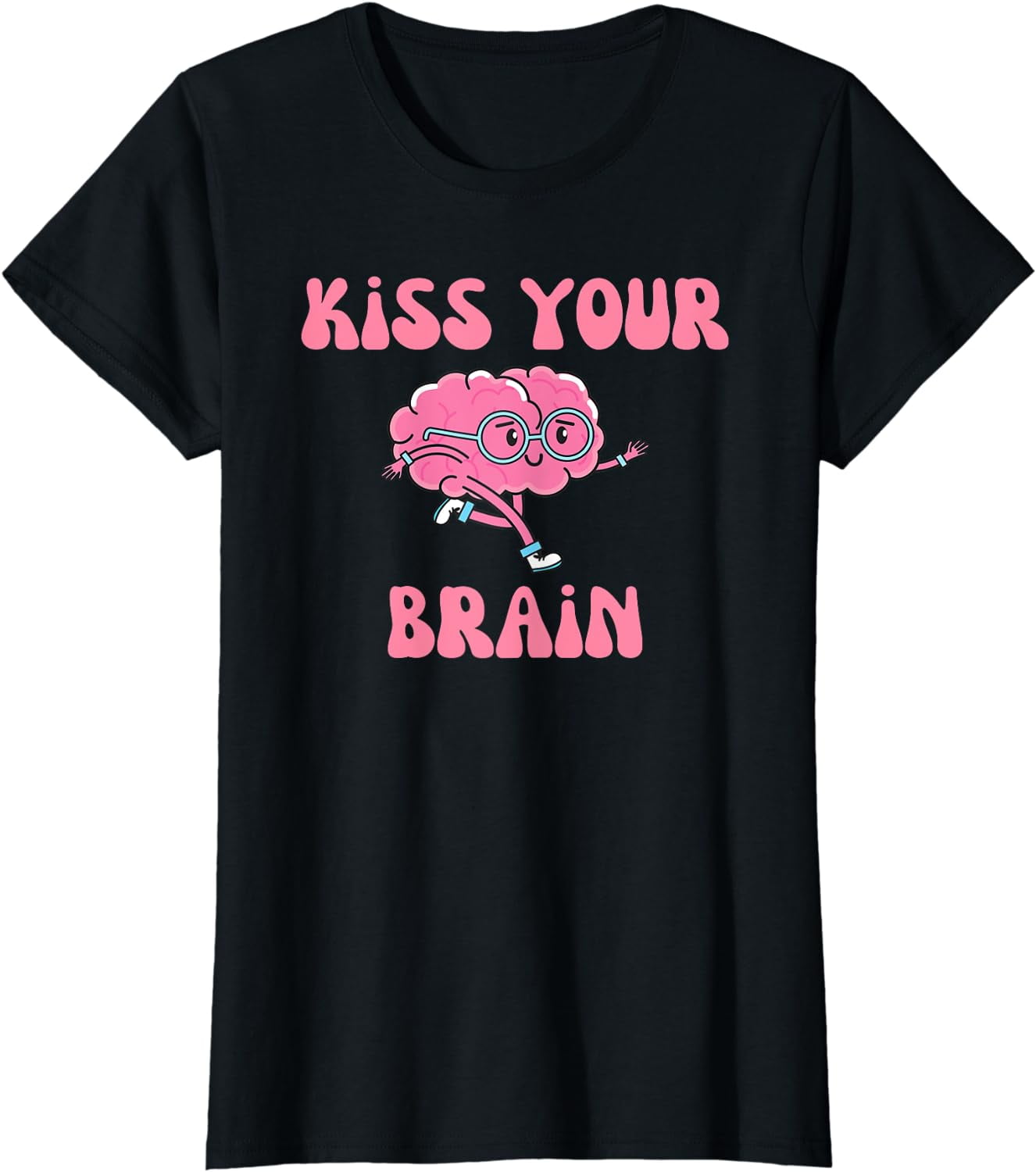 Kiss Your Brain Teacher T-Shirt - Walmart.com