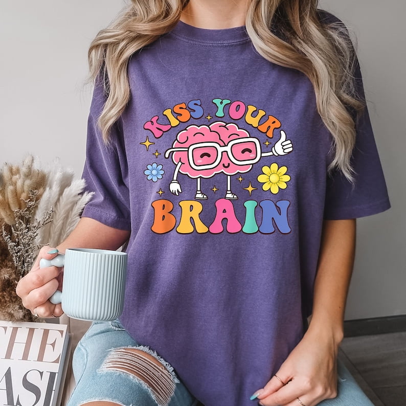 Kiss Your Brain Tee Biology Teacher Gift – Smart Teacher Shirt ...