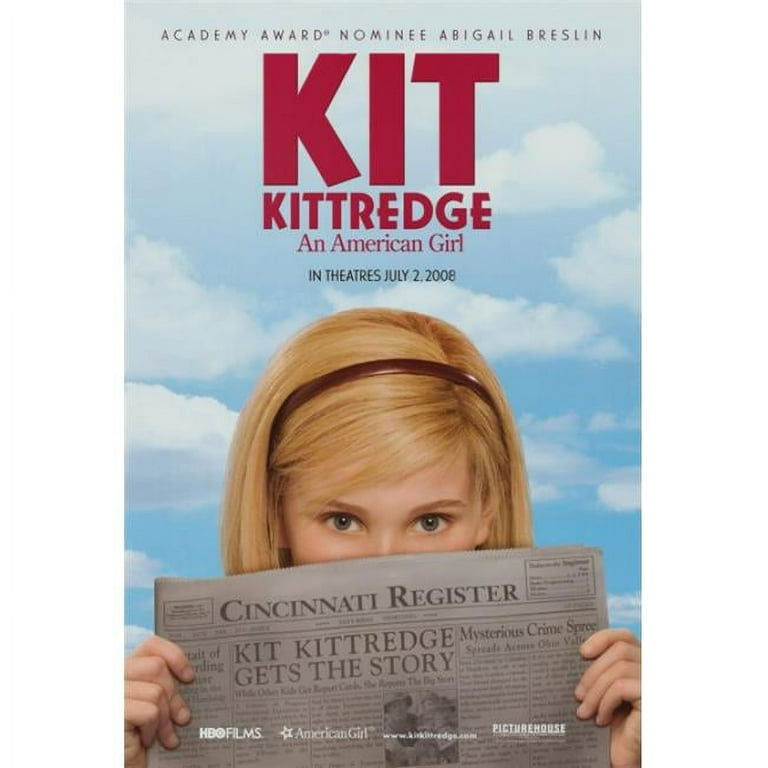 Kit Kittredge An American Girl Movie
