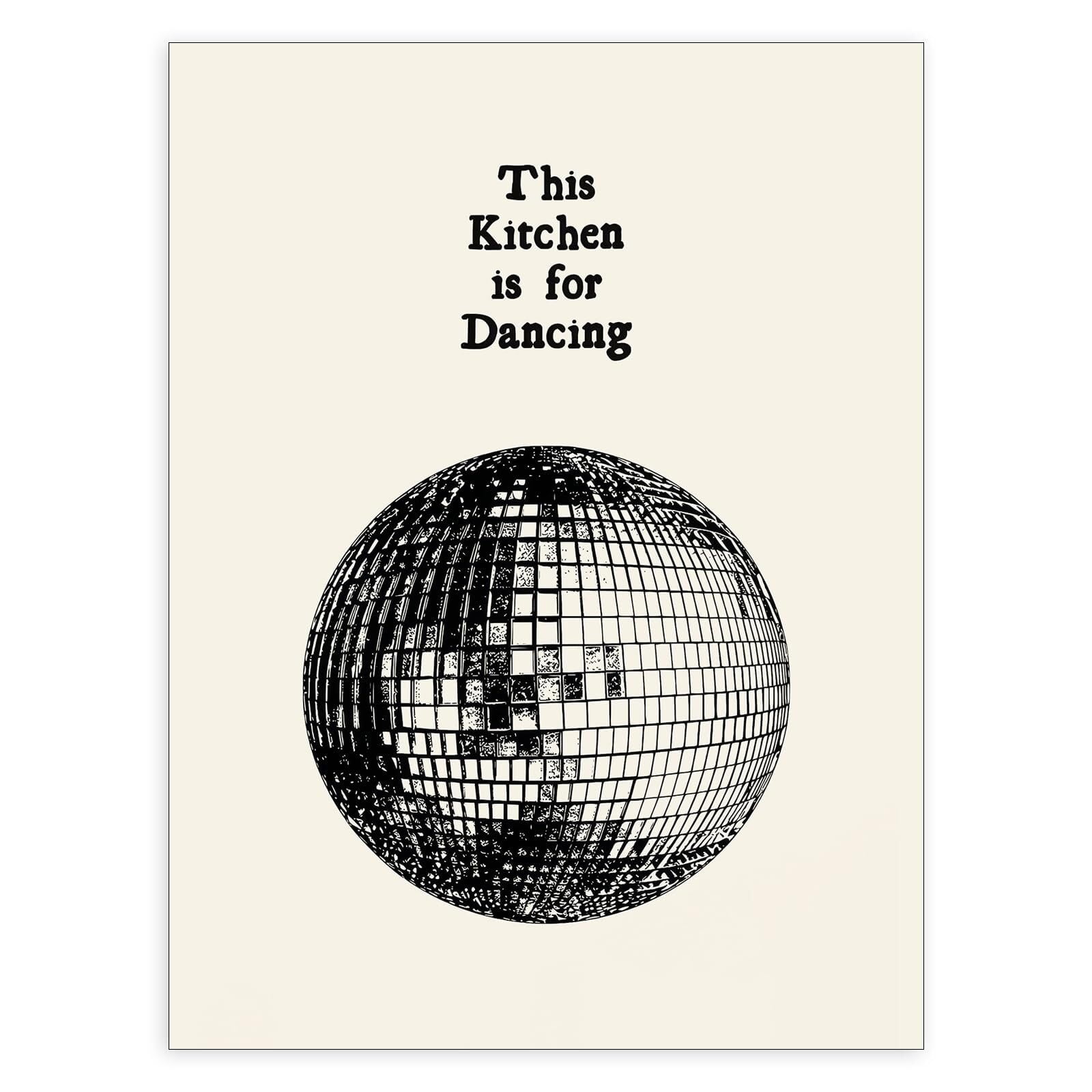 This Kitchen Is for Dancing Poster Retro Trendy Disco Ball Canvas Wall ...