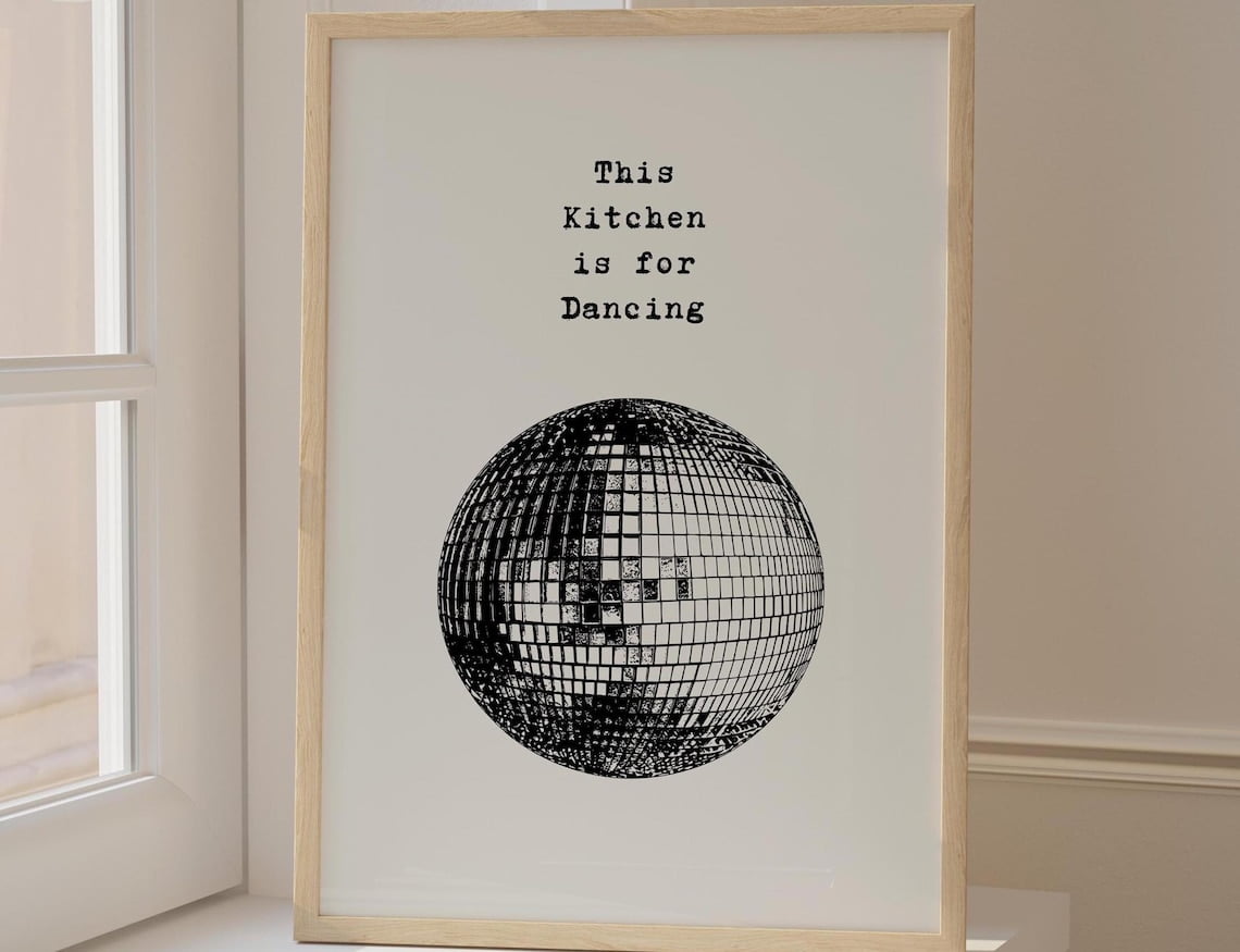 This Kitchen Is For Dancing Print Disco Ball Retro Poster Trendy Poster ...