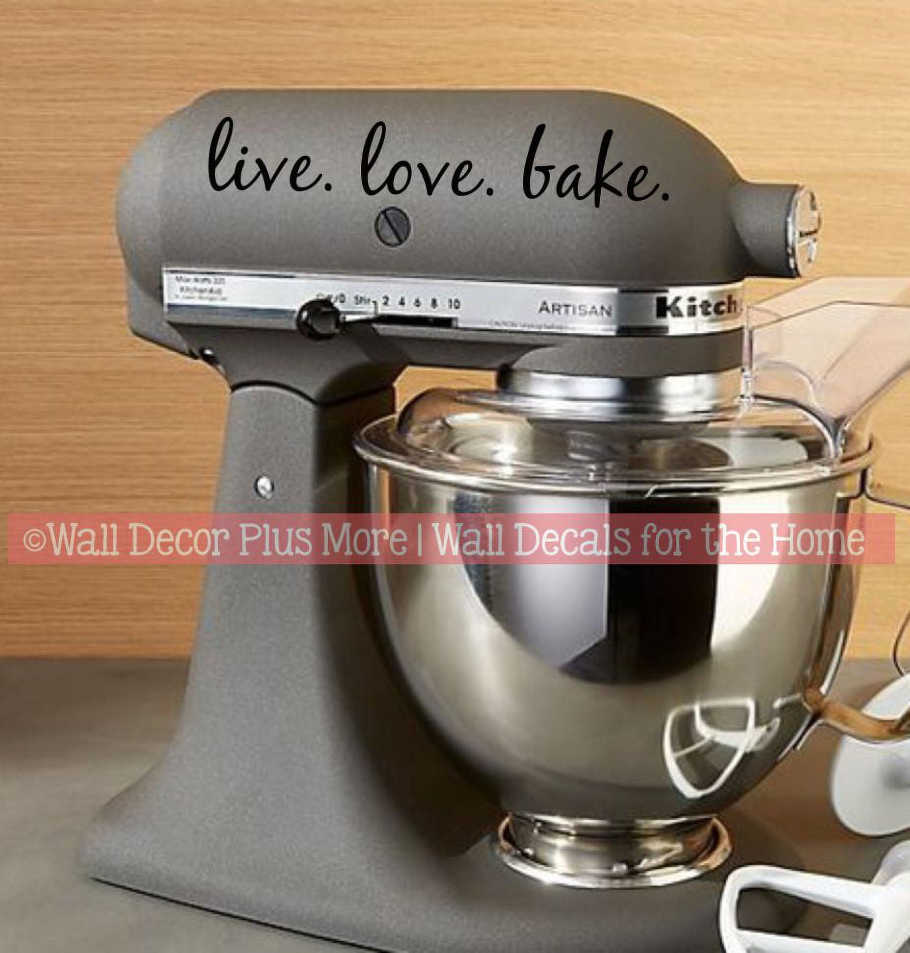 Kitchen Decor Live Love Bake Decal Vinyl Sticker Mixer Art for ...
