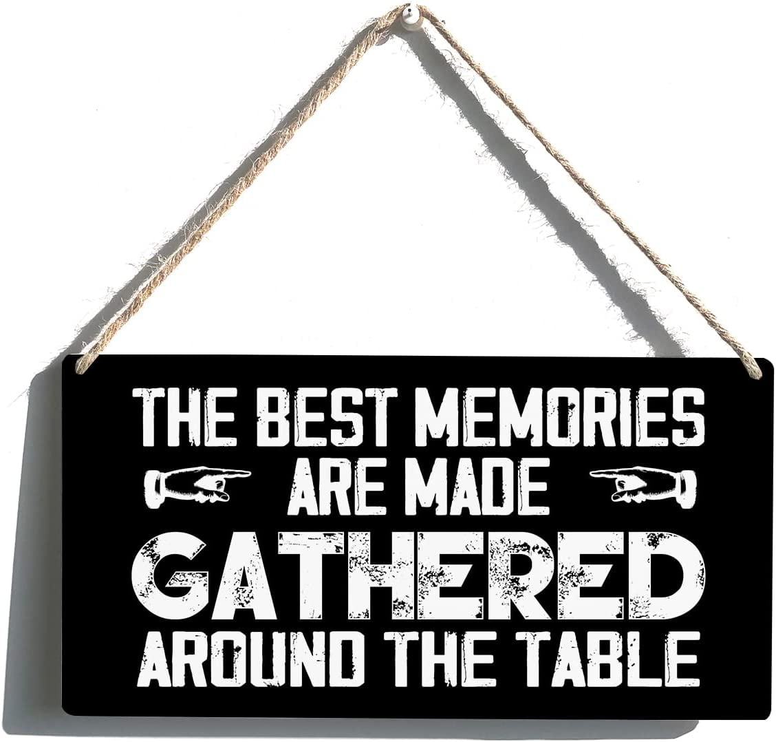 Kitchen Sign Gift Farmhouse the Best Memories are Made Gathered Around ...