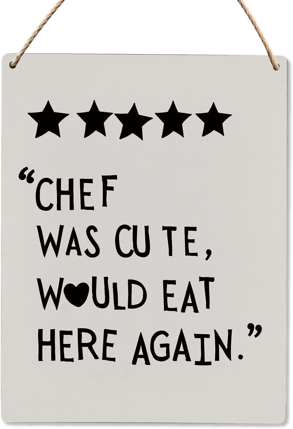 Kitchen Signs Decor, Chef Was Cute Would Eat Here Again Wood Hanging ...