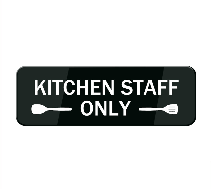 Kitchen Staff Only Sign For House, Home, And Office - 10" X 3", Strong ...
